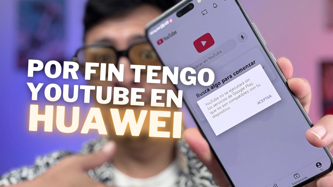 ¡Cómo INSTALAR YOUTUBE en tu HUAWEI sin GOOGLE PLAY! (Sin error 2025) 📲 ...