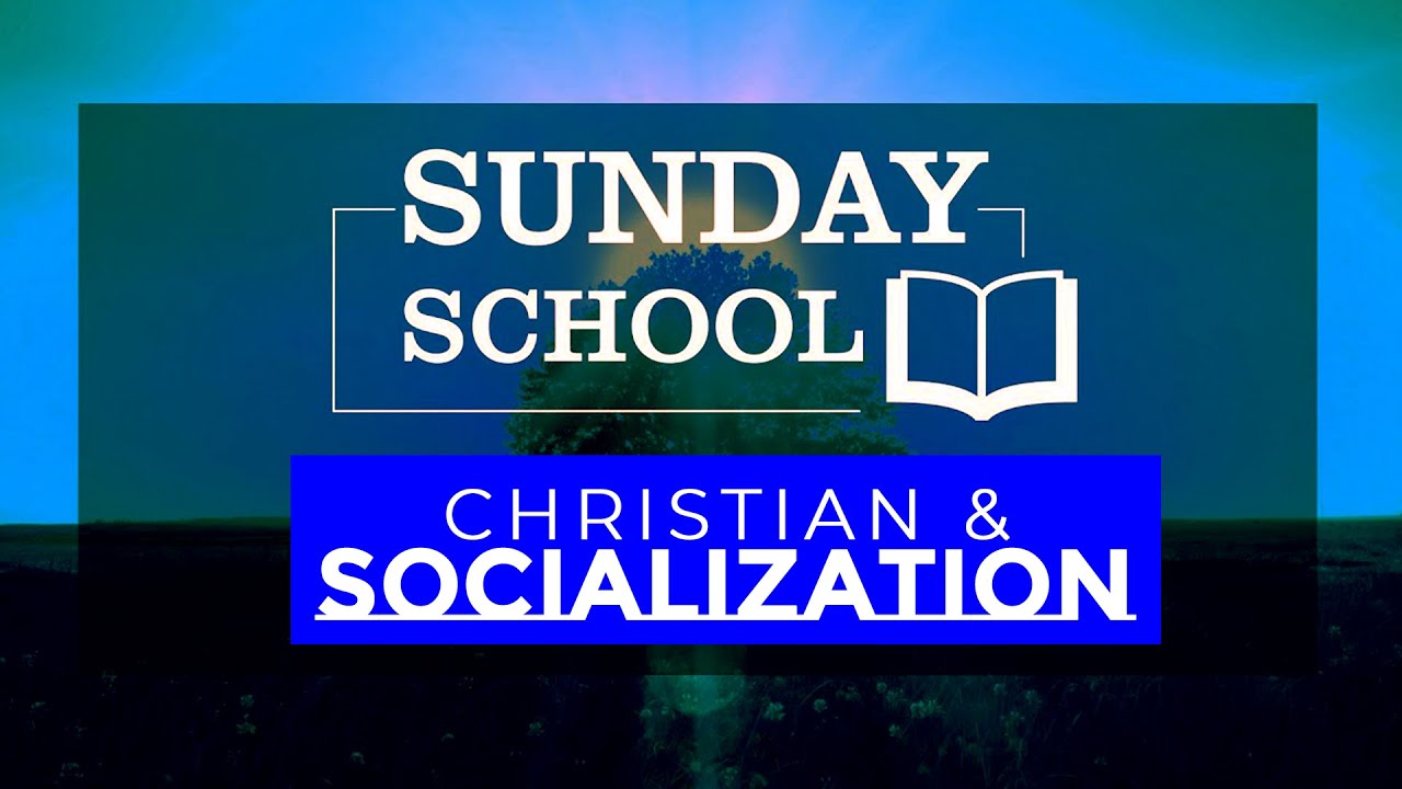 Sunday School - Christian & Socialization - YouTube