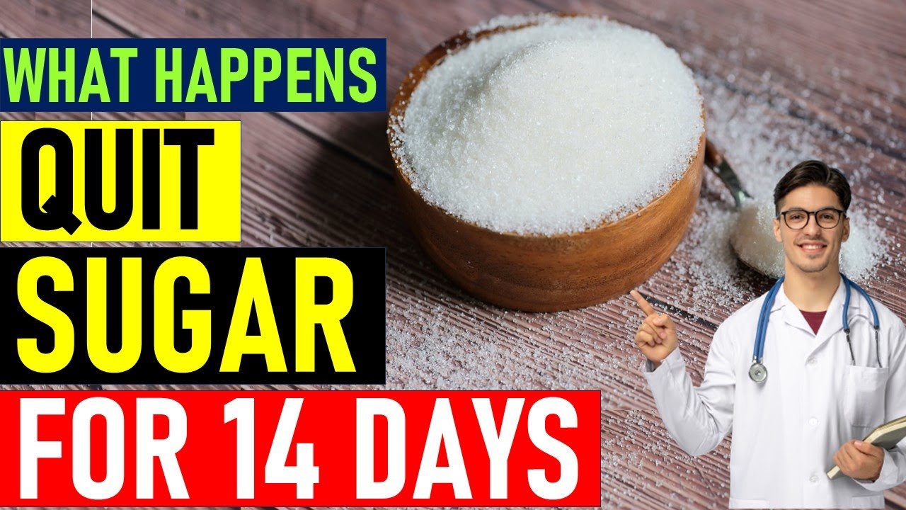 What Happens To Your Body When You Quit Sugar For 14 Days - YouTube