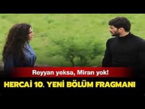 *Hercai 10.BÖLÜM-(Hercai 10. bölüm fragman analizi)