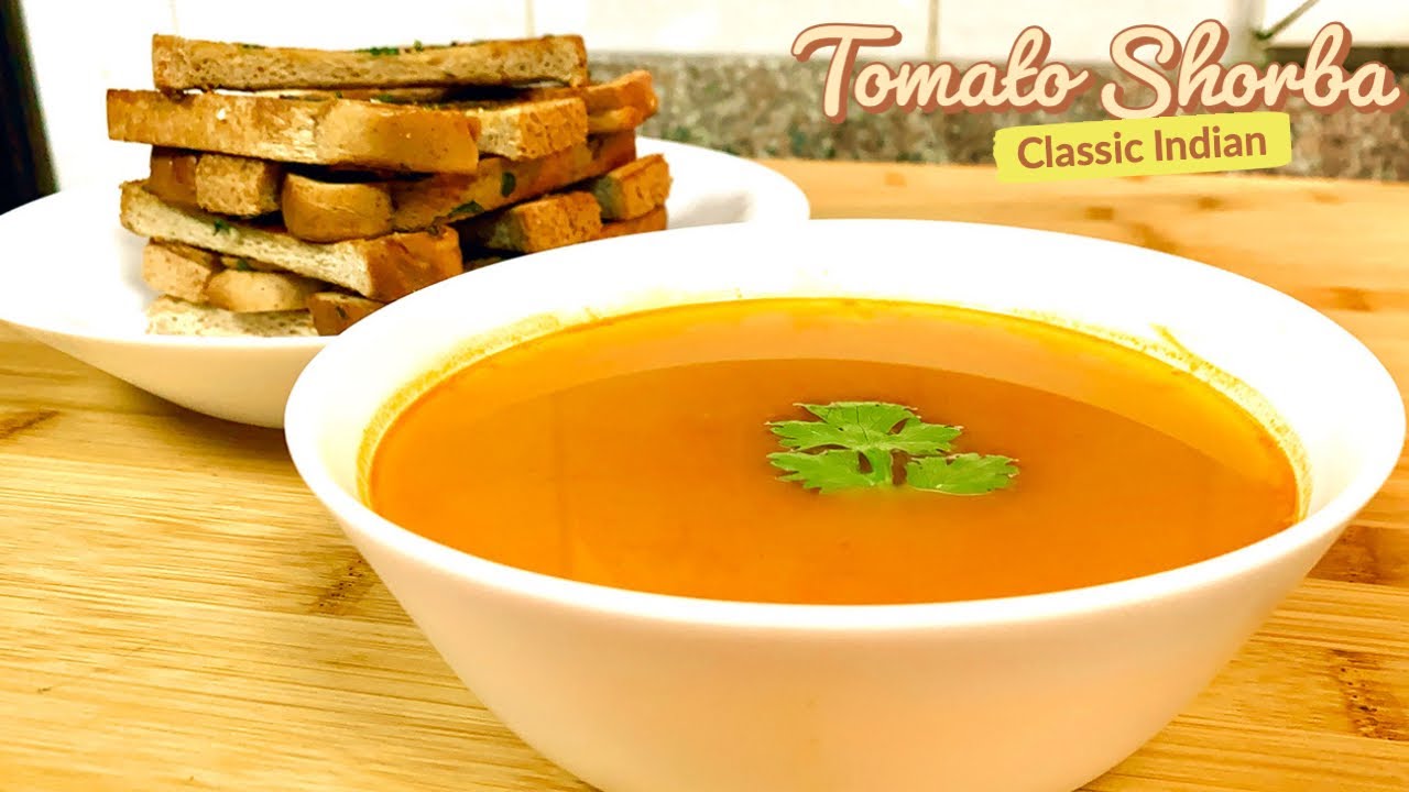 Classic Indian Tomato Shorba | टमाटर का शोरबा | Winter Special Tomato ...
