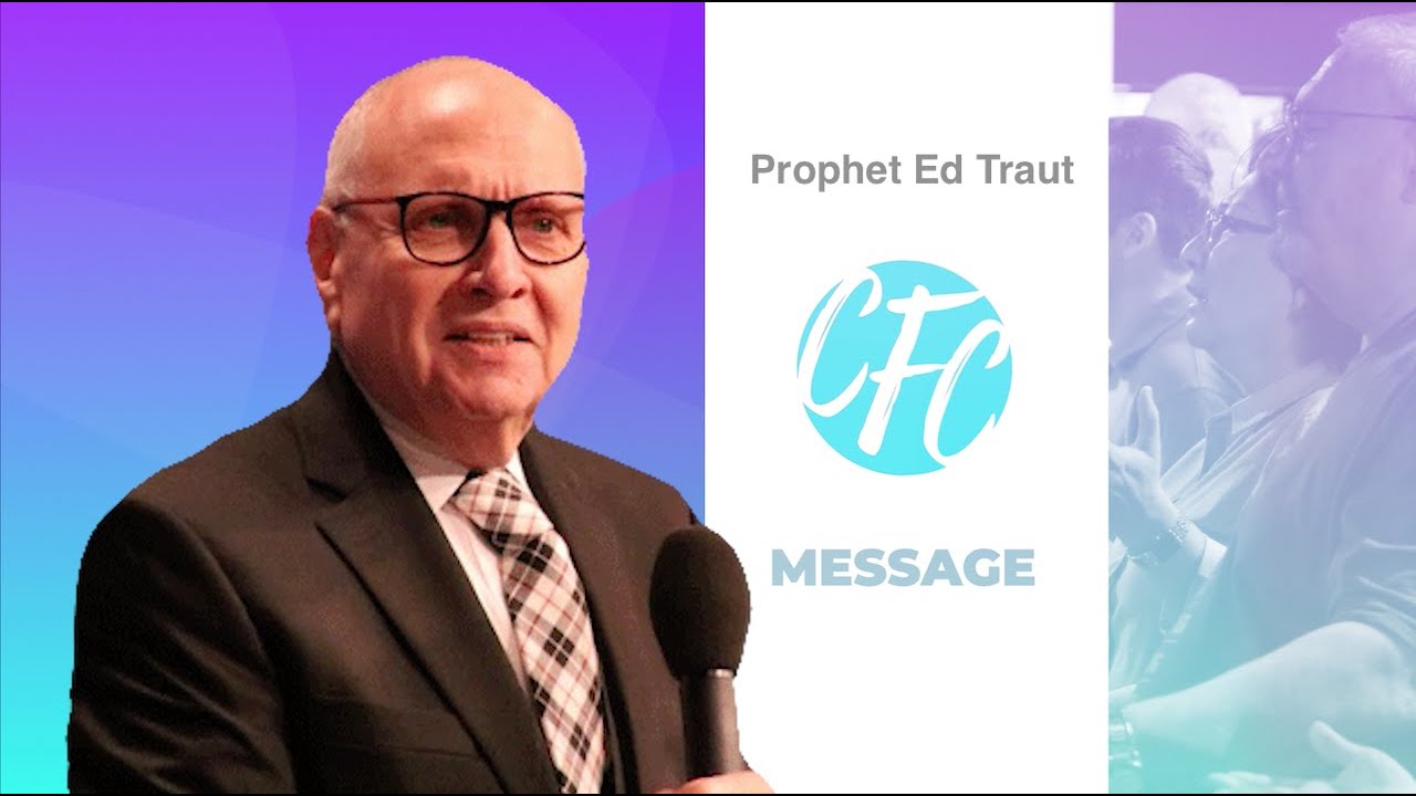 Prophet Ed Traut - YouTube
