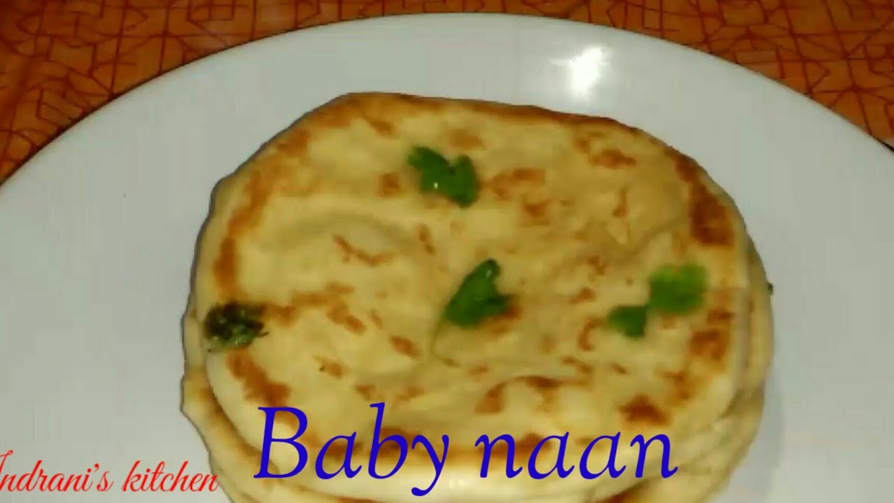 Baby naan recipe without yeast and egg/Baby Butter naan recipe in ...