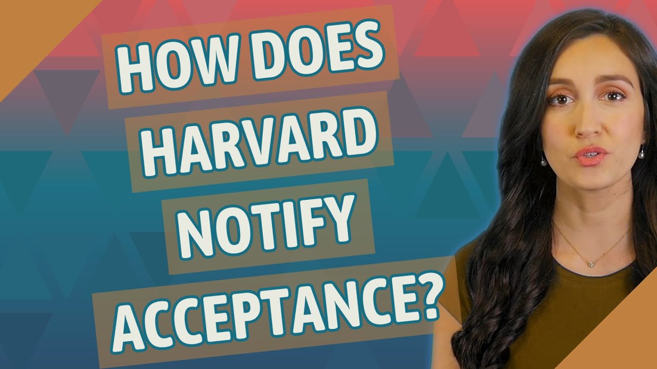 How Does Harvard Notify Acceptance YouTube how-does-harvard-notify-acceptance-youtube