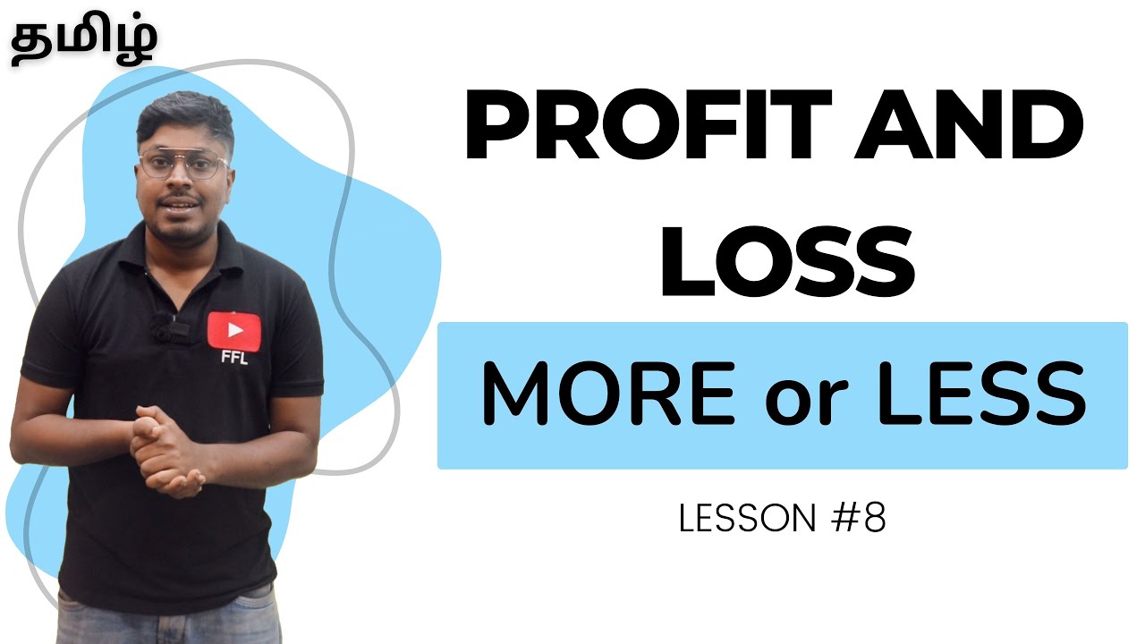 Profit and Loss : Lesson 8(தமிழ்) || More or Less - YouTube