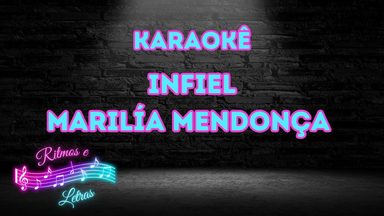 Infiel - Marília Mendonça - Karaokê - YouTube