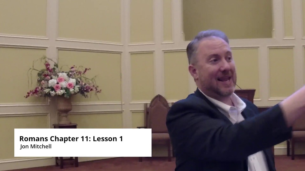 Romans Chapter 11: Lesson 1 - YouTube