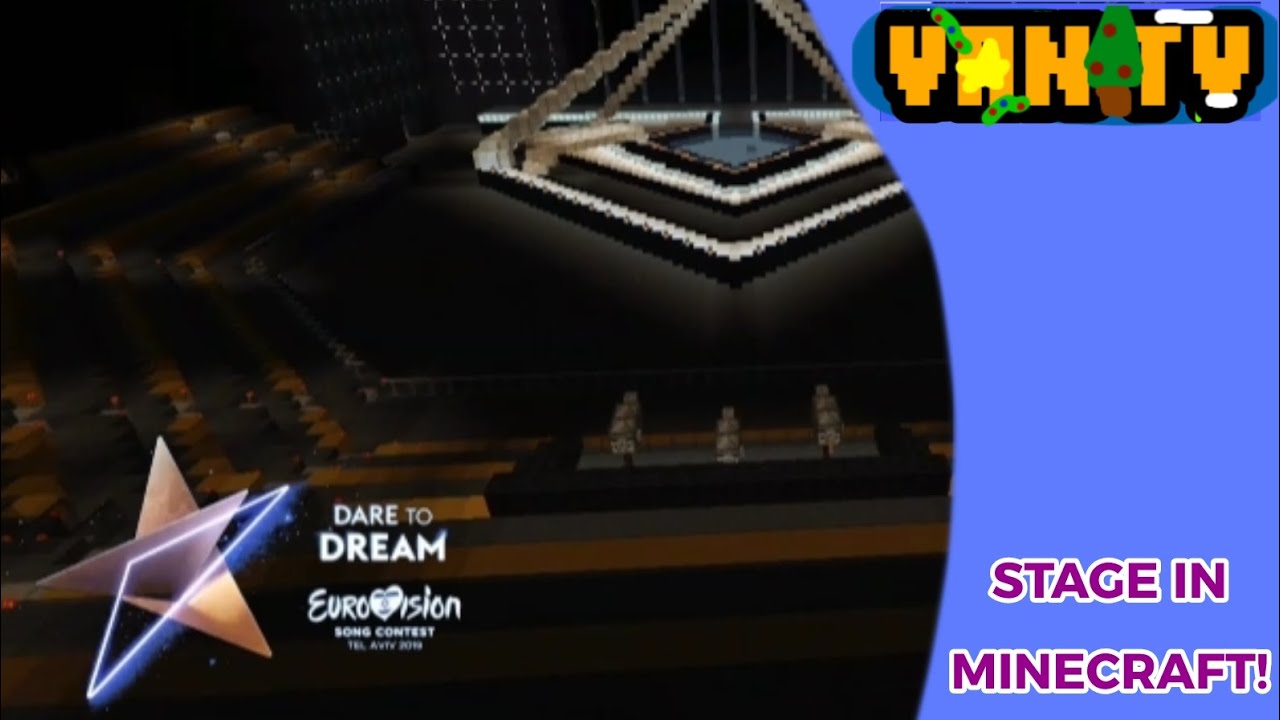 EUROVISION 2019 STAGE IN MINECRAFT! | VAN TV - YouTube