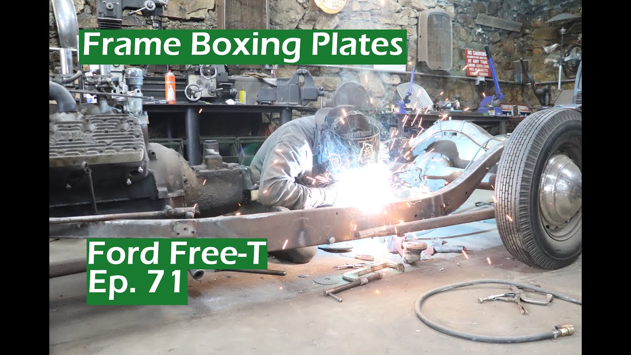 Frame Boxing Plates - Ford Free-T - Ep. 71 - YouTube