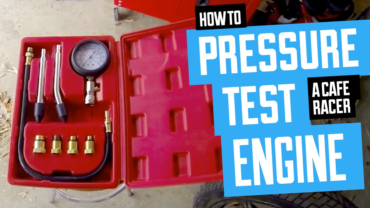 How to Pressure Test your Cafe Racer Motorcycle Engine - YouTube