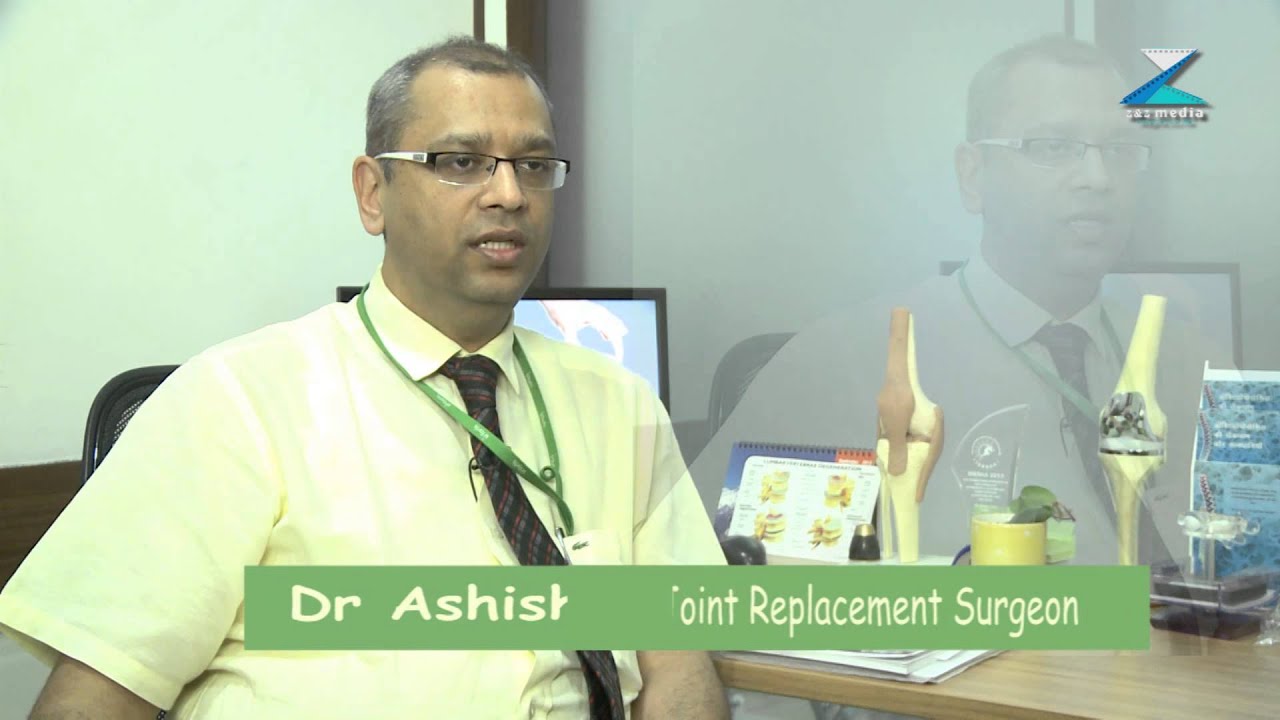 Best Orthopaedic Surgeon -Dr Ashish Jain, Joint Replacement Surgeon ...