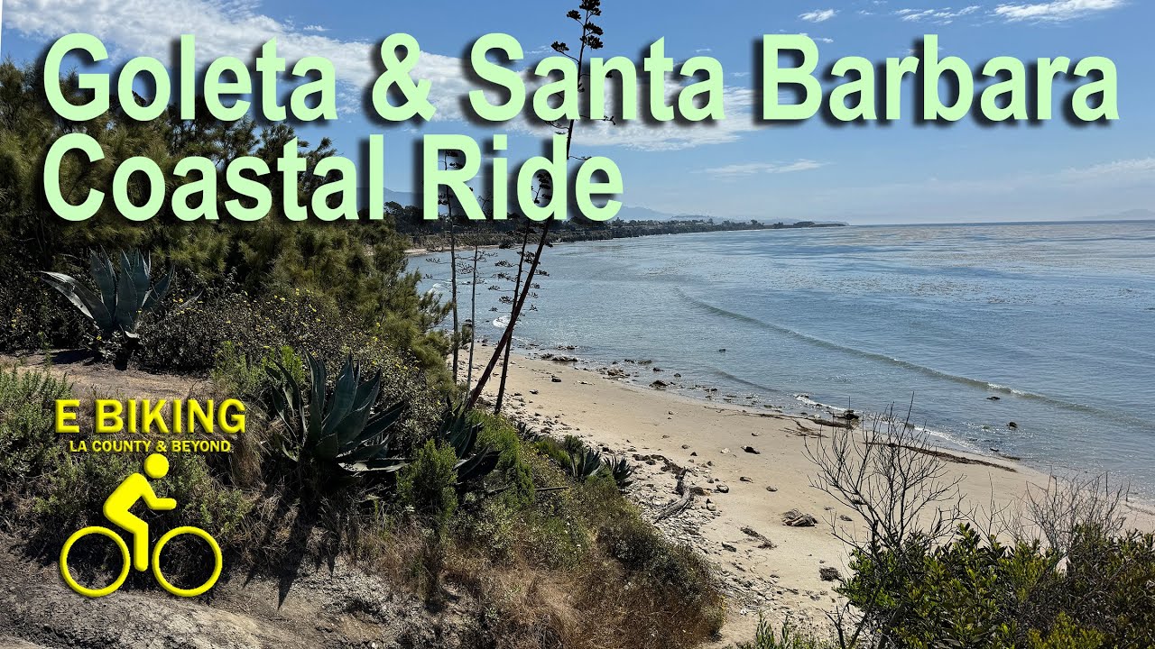 Goleta and Santa Barbara Coastal Ride 2024 - YouTube