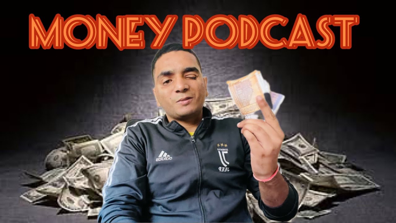 Money podcast episode-5 | - YouTube
