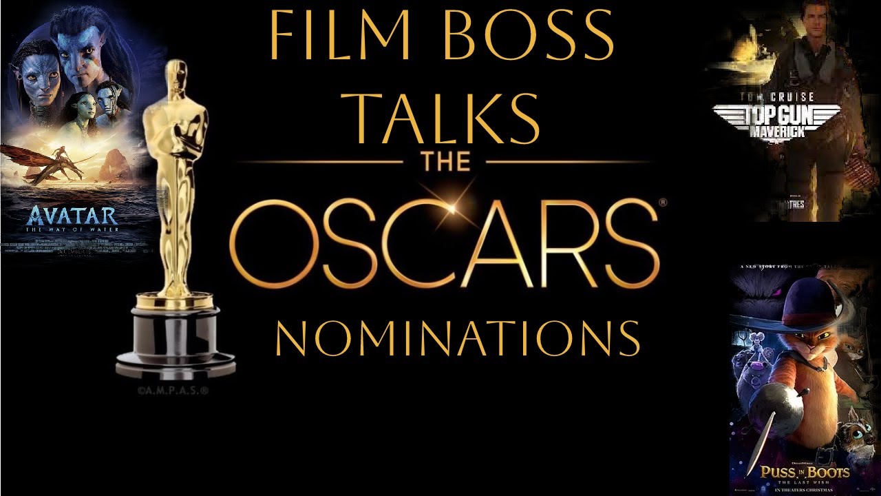 Film Boss Talks: 2023 Oscar Nominations. - YouTube