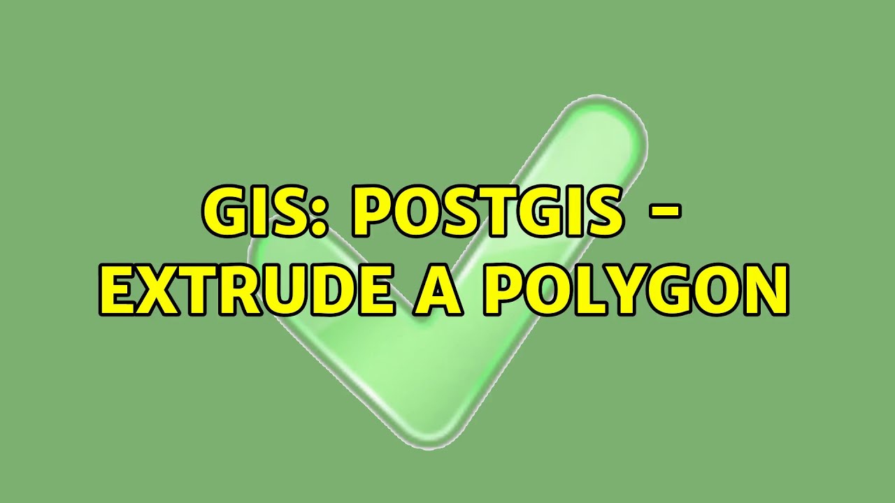 GIS: Postgis - extrude a polygon - YouTube