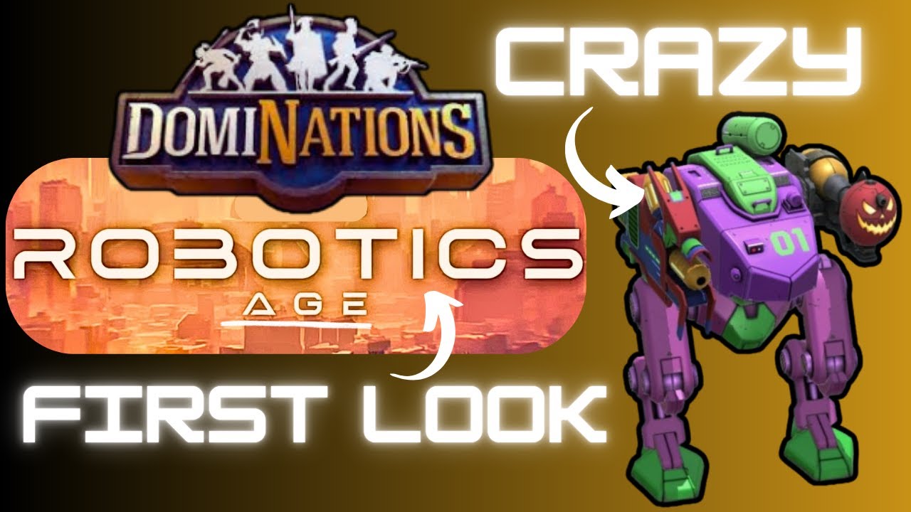 Robotics Age & Commanders First Look! - DomiNations - YouTube
