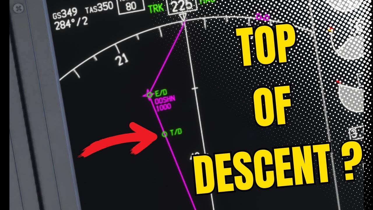 [MSFS 2024] Why is the Top Of Descent not displaying ? Q&A Number 1 ...