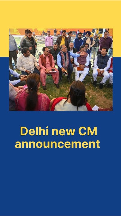 Delhi new CM announcement | Who will be next Delhi CM - YouTube