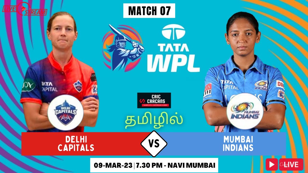DC vs MI TATA WPL 2023 | தமிழ் LIVE | #dcvsmi #wpl2023 #t20 #tamil ...