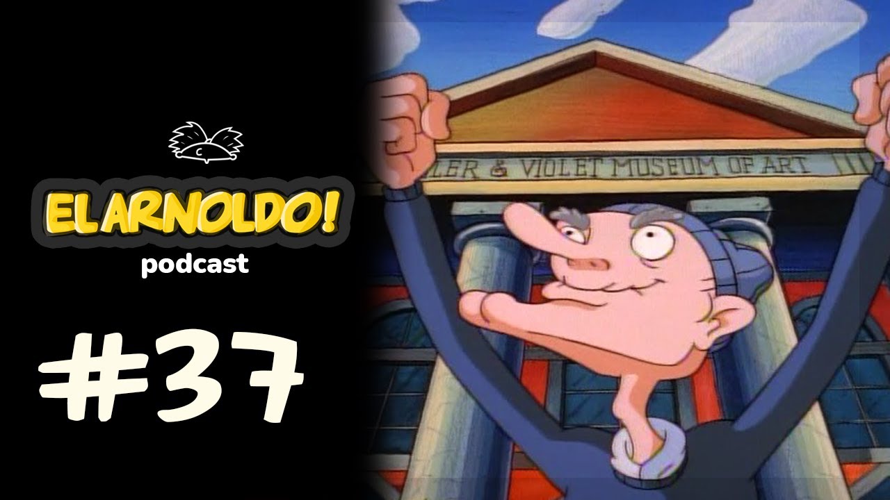El Arnoldo Podcast #37 Steely Phil & Día de padre e Hija #heyarnold # ...