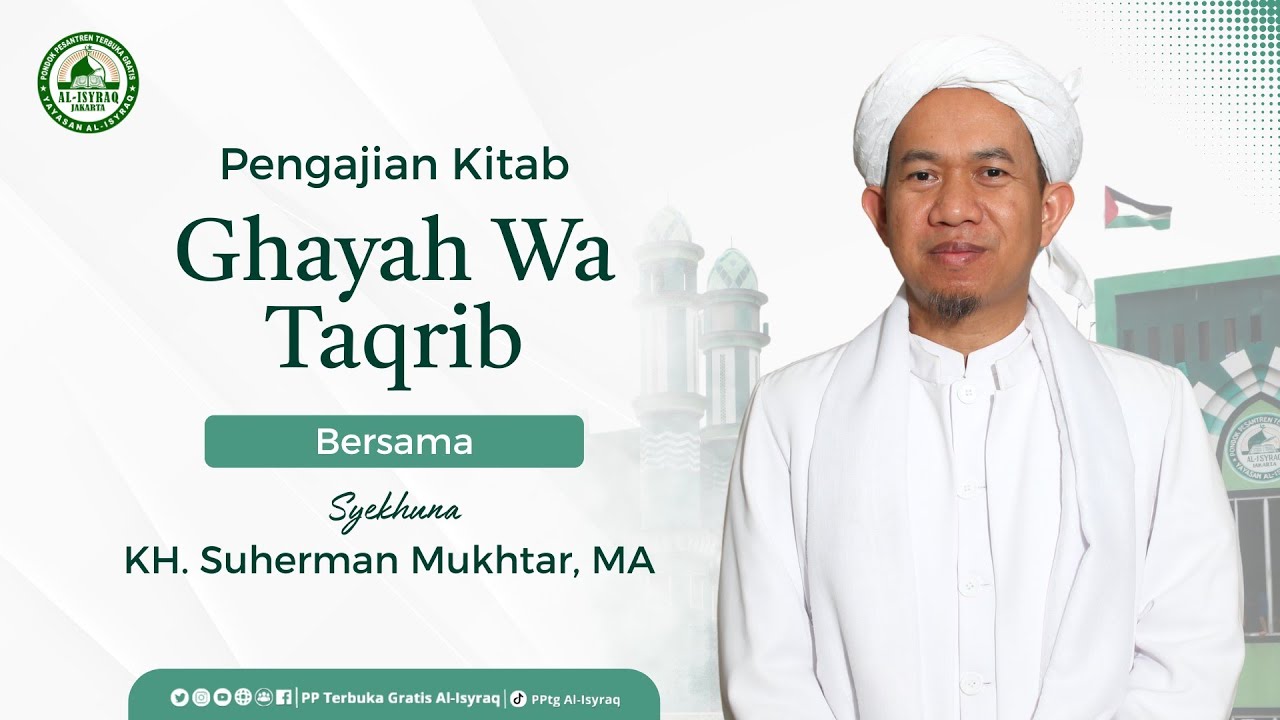 01. Muqaddimah | Kitab Ghayah Wa Taqrib - KH.Suherman Mukhtar,MA - YouTube