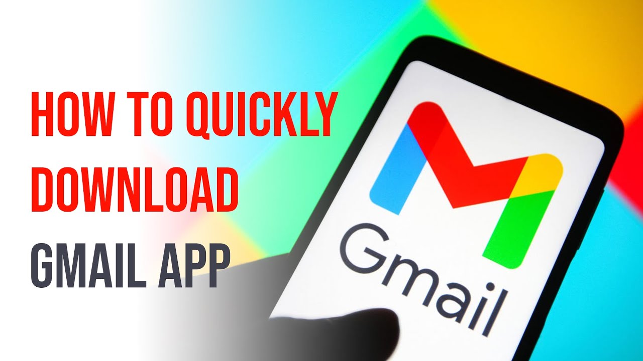 How To Download Gmail App 2022 | Gmail Mobile App Download ...
