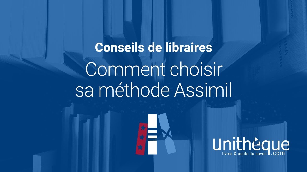 La méthode Assimil - L'apprentissage des langues simplement - YouTube