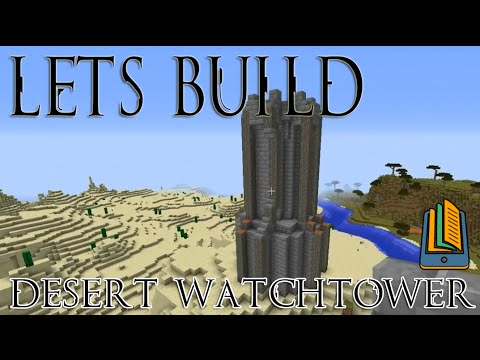Minecraft Let's Build 1 - Desert Watchtower - YouTube