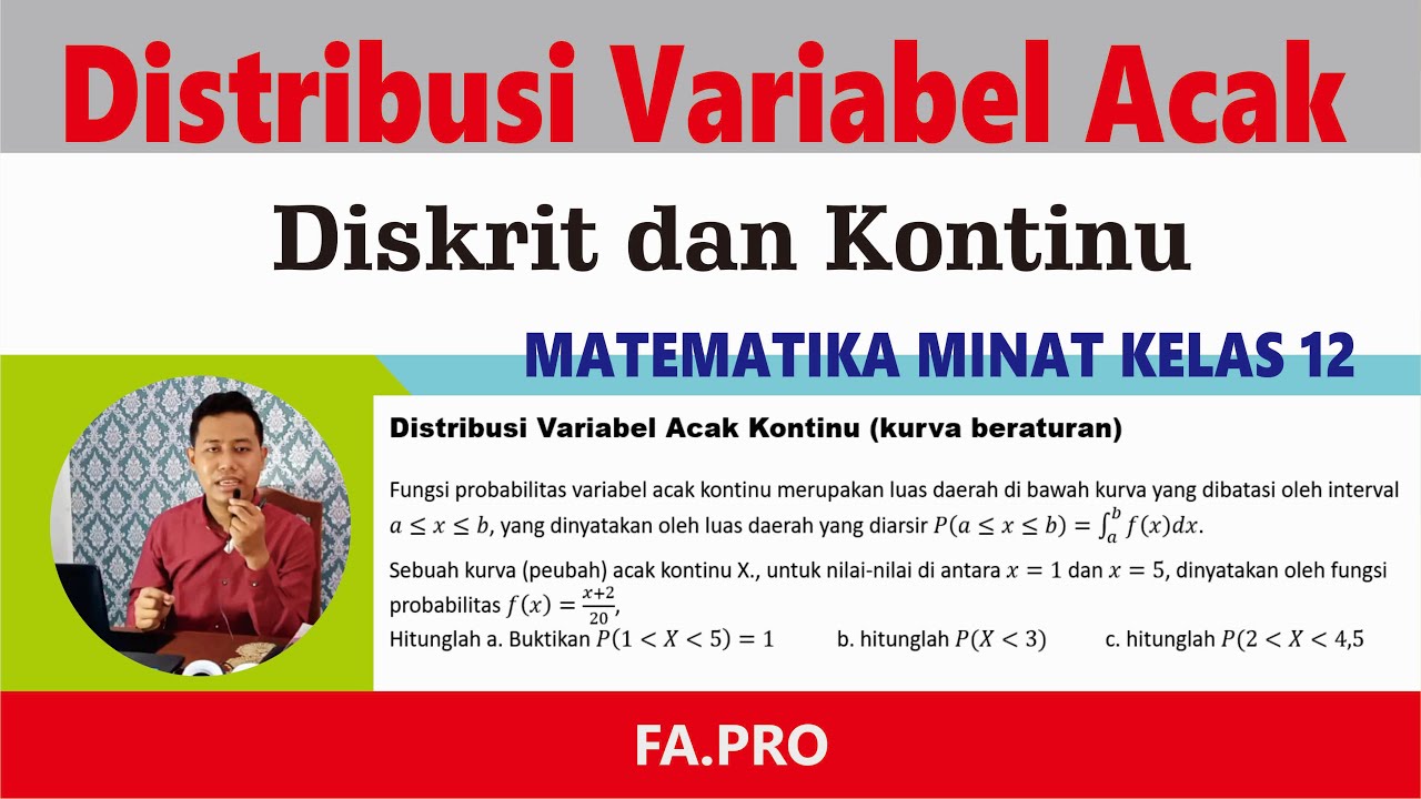 Distribusi Variabel Acak Diskrit dan Kontinu Matematika Minat Kelas 12 ...