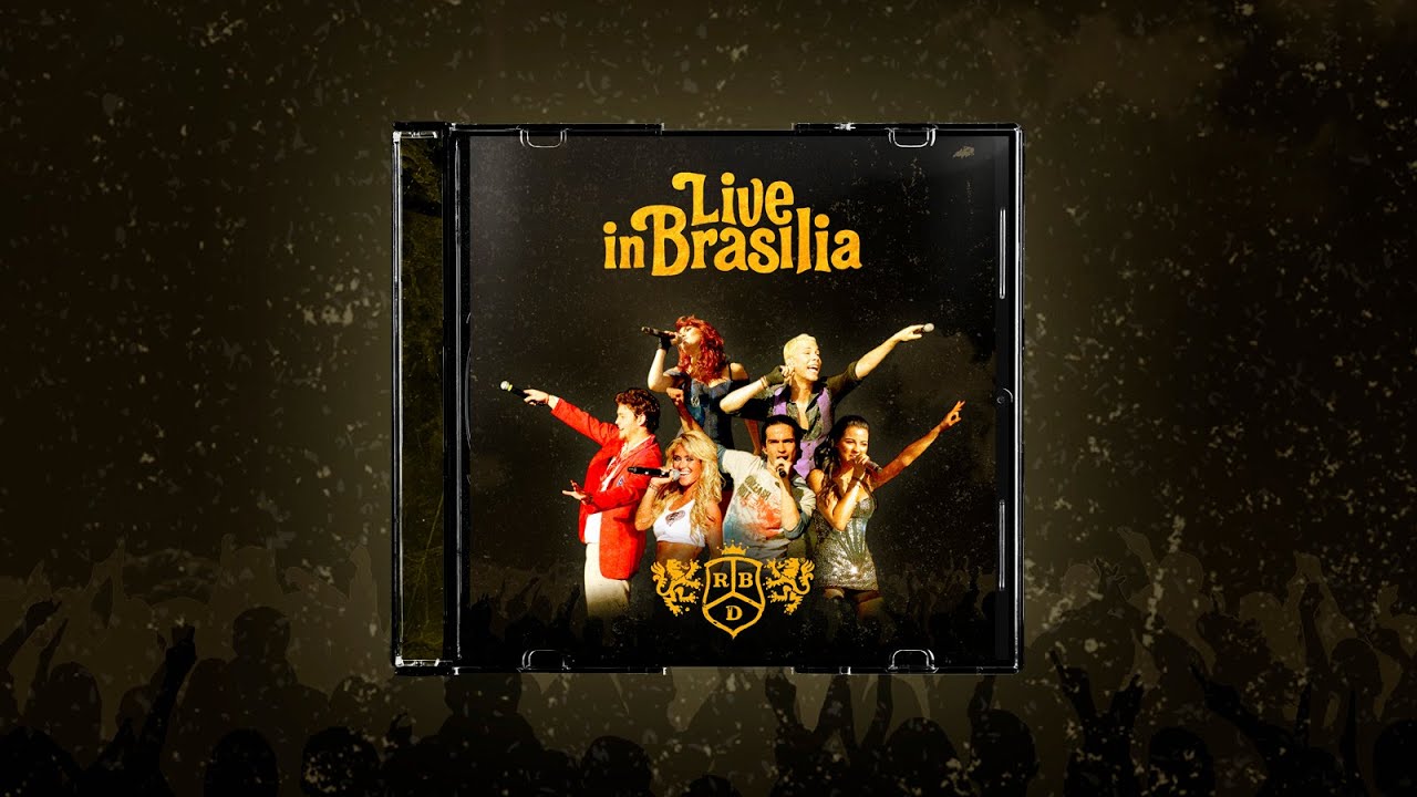 RBD - Live in Brasília (Full Album/Remaster) - YouTube