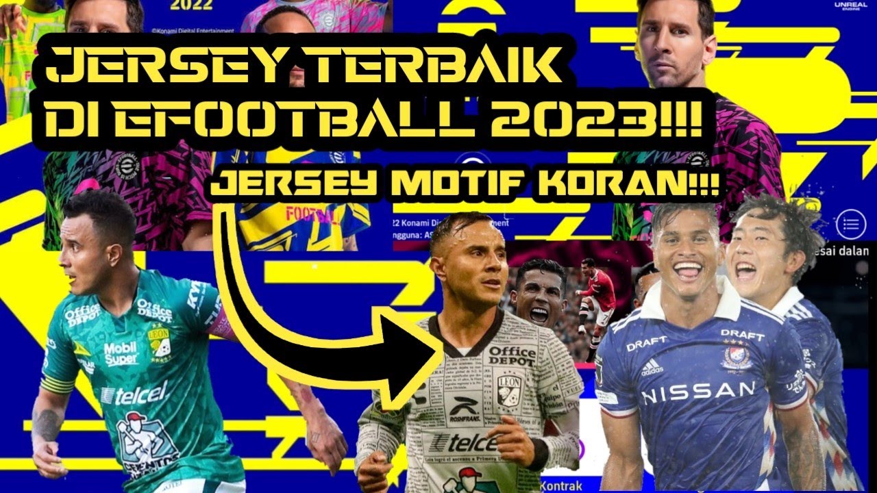 REKOMENDASI JERSEY EFOOTBALL 2023 ADA JERSEY MOTIF KORAN!!!#efootball # ...