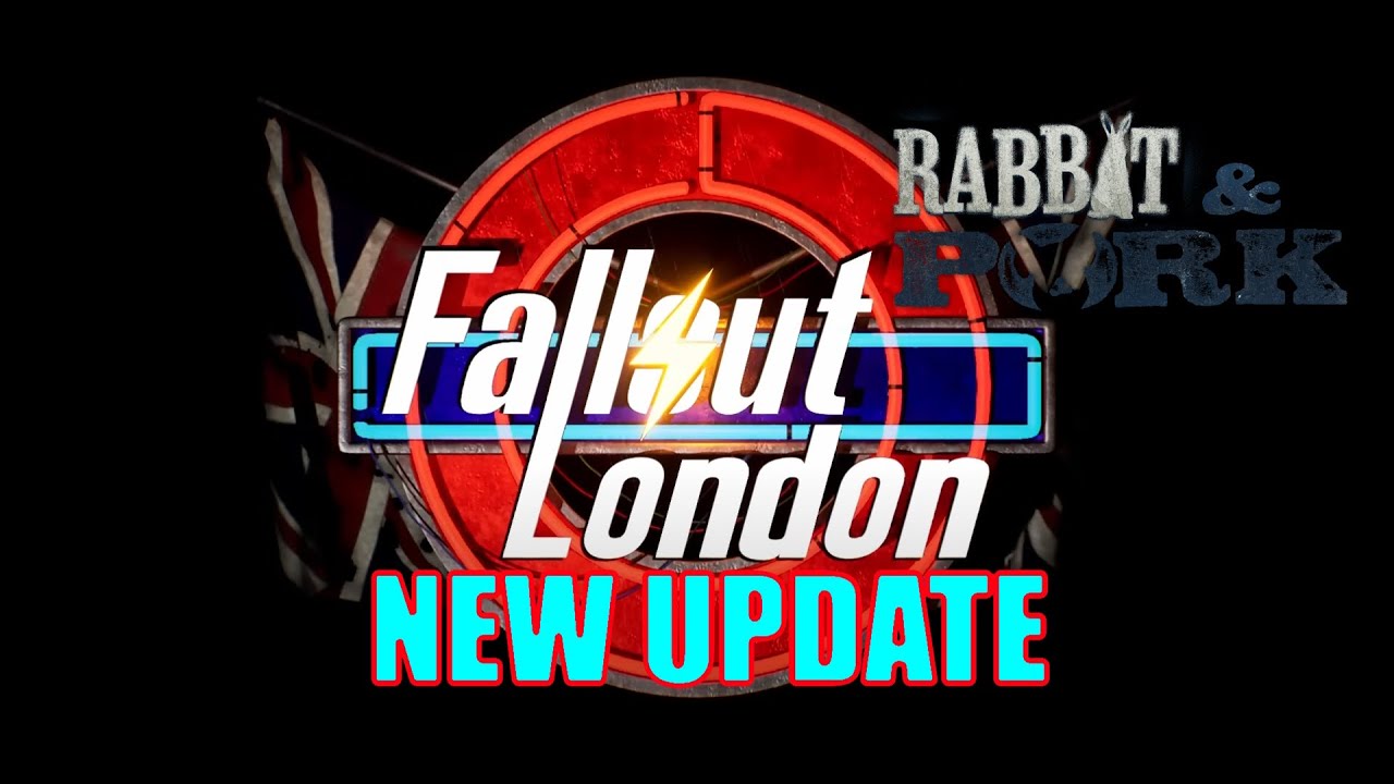 【EN】【Fallout: London】Rabbit & Pork DLC - NEW UPDATE!! LET'S SEE WHAT ...