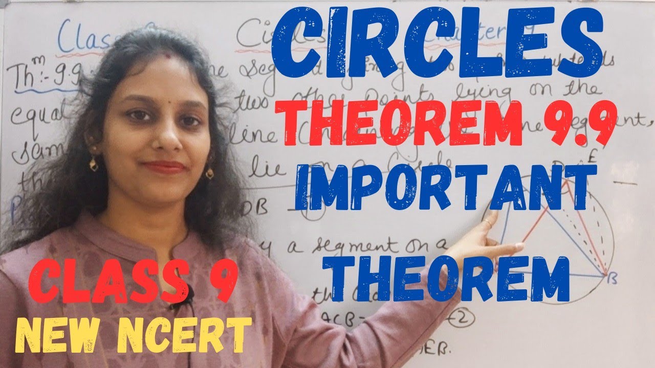 Circles | Class 9 Maths | Theorem 9.9 | New Ncert #class9 #maths #cbse ...