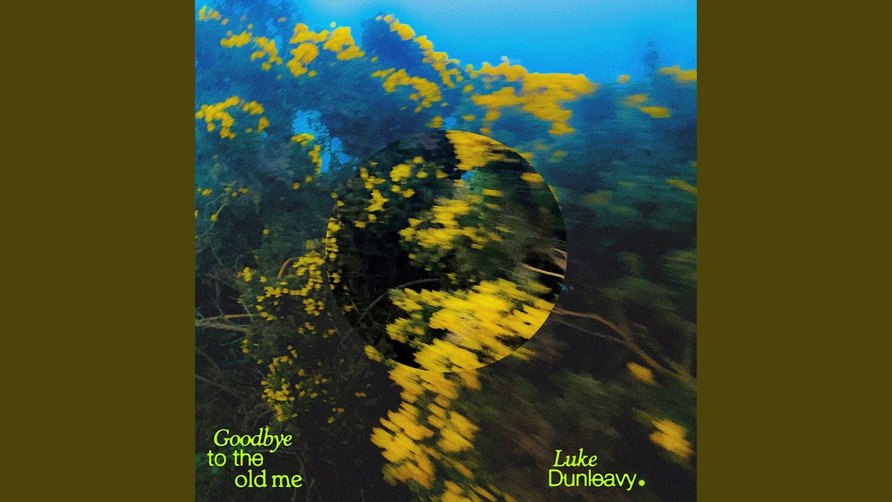 Goodbye To The Old Me - YouTube