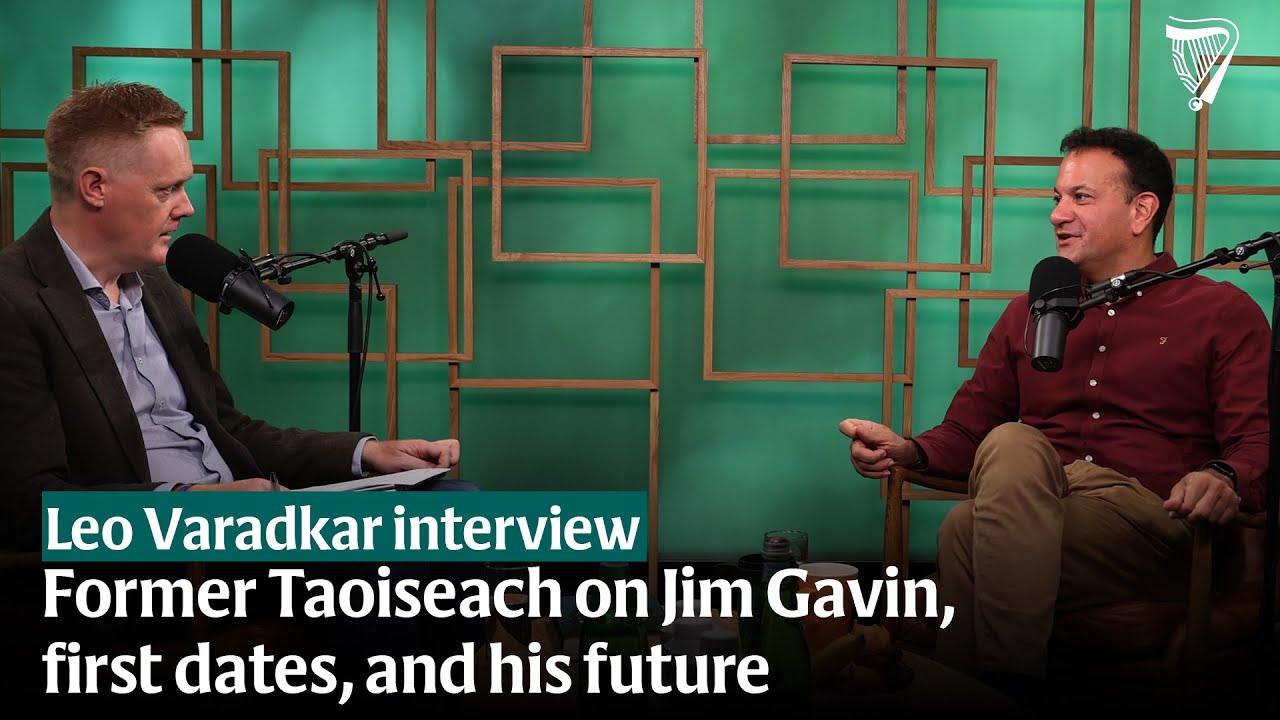 Leo Varadkar Interview | Jim Gavin, first dates, snog-gate, privacy and ...