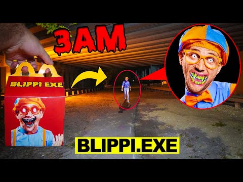 DON'T ORDER THE BLIPPI EXE HAPPY MEAL FROM MCDONALDS AT 3AM *BLIPPI EXE CAME TO MY HOUSE*