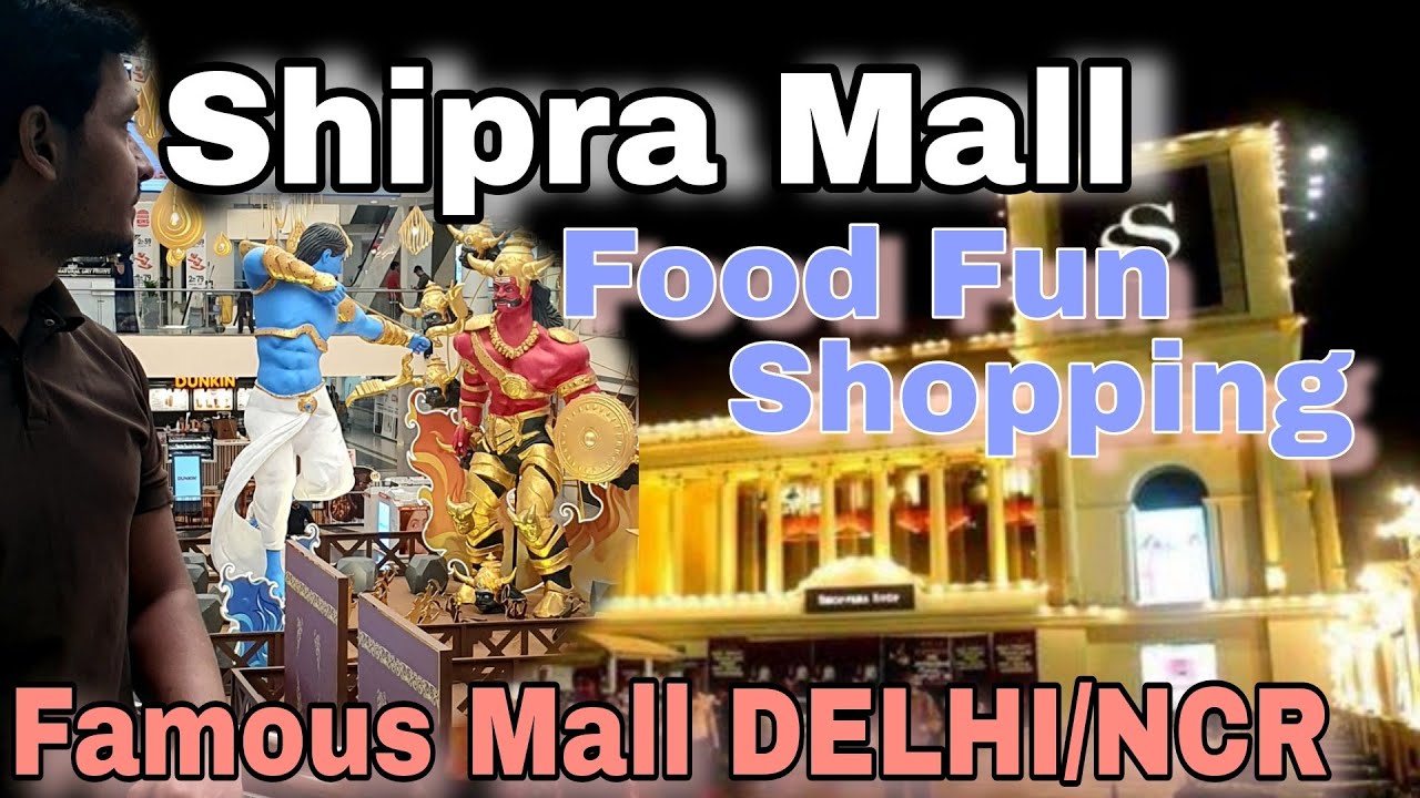 What Makes Shipra Mall the TOP Mall in North India? - YouTube
