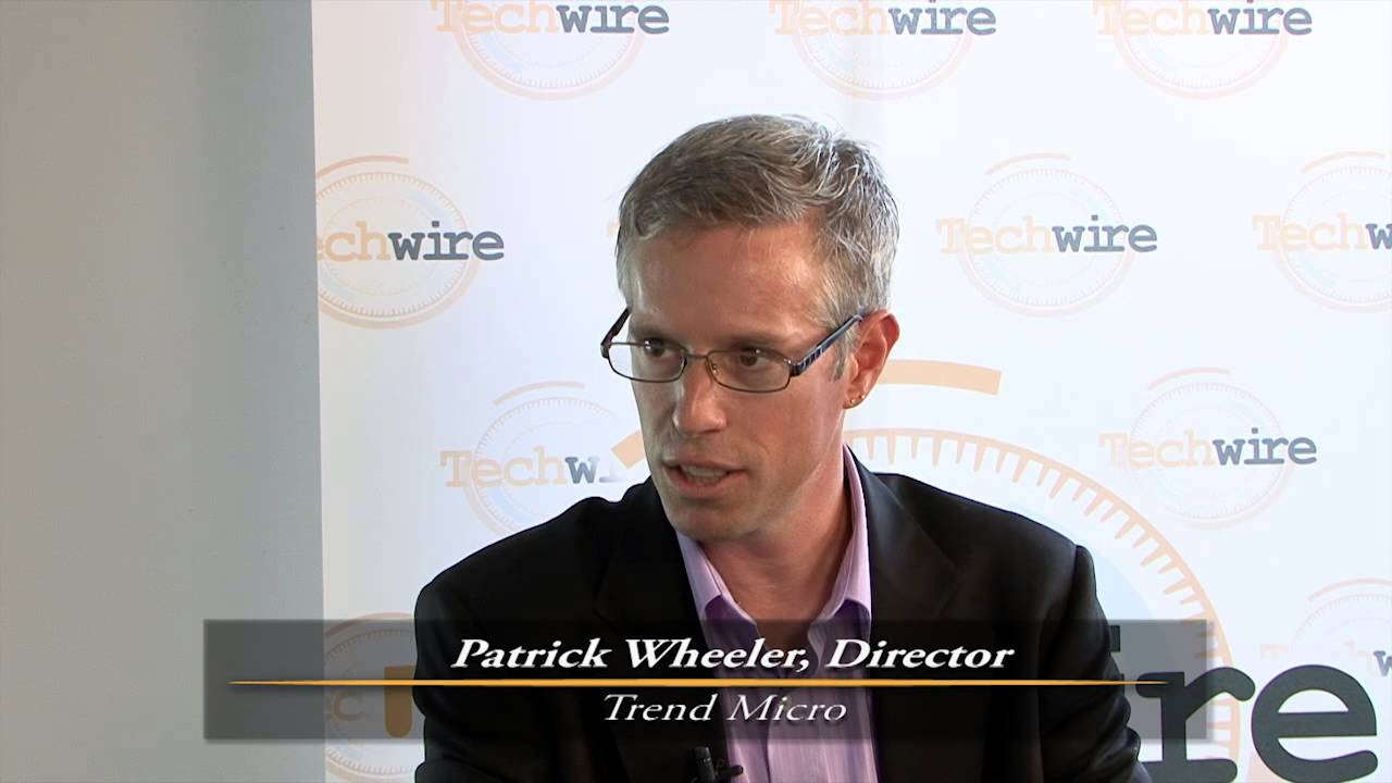 Trend Micro's Patrick Wheeler talks about security and mobilty in ...