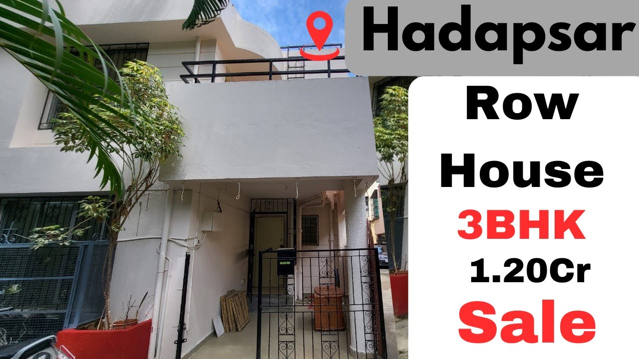 Hadapsar 3BHK Row House ON Sale 1.20Cr || Call 7972736710 || # ...
