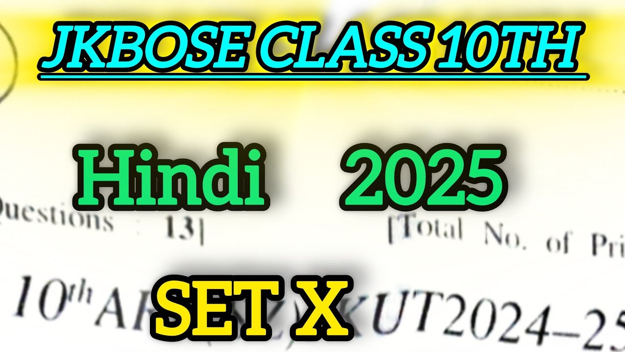 JKBOSE Class 10 Hindi Paper Solution 2025 | Annual Regular Exam | X Set ...