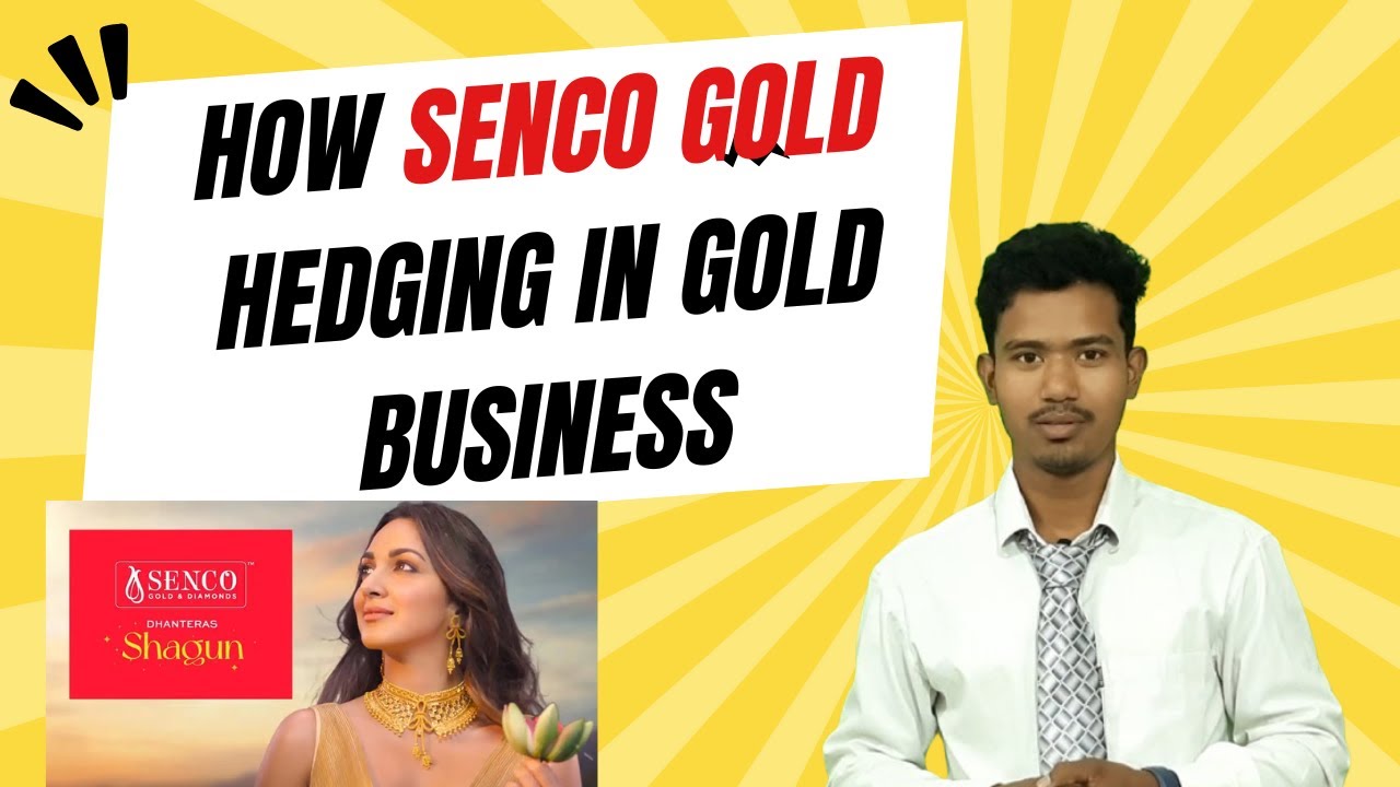 how senco gold company do hedging in business #sencogoldhedging# - YouTube