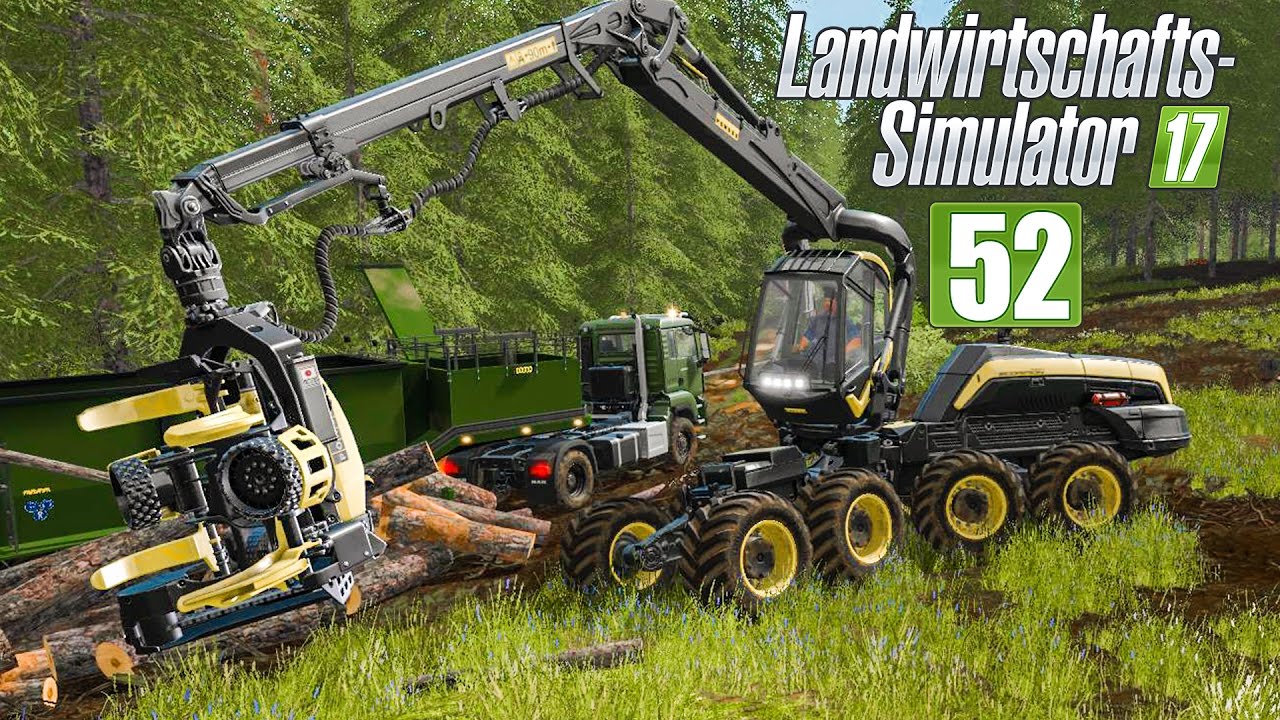 LS17 Forst #52 - Der WALD schwindet! I LANDWIRTSCHAFTS-SIMULATOR 17 ...