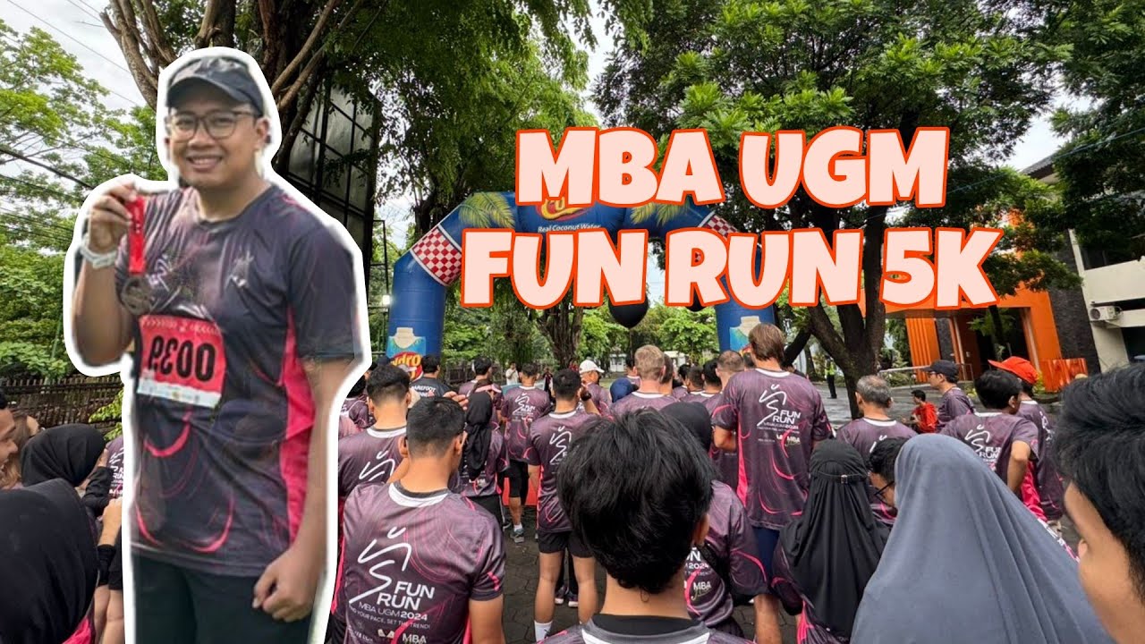 MBA UGM FUN RUN 2024 5K - YouTube