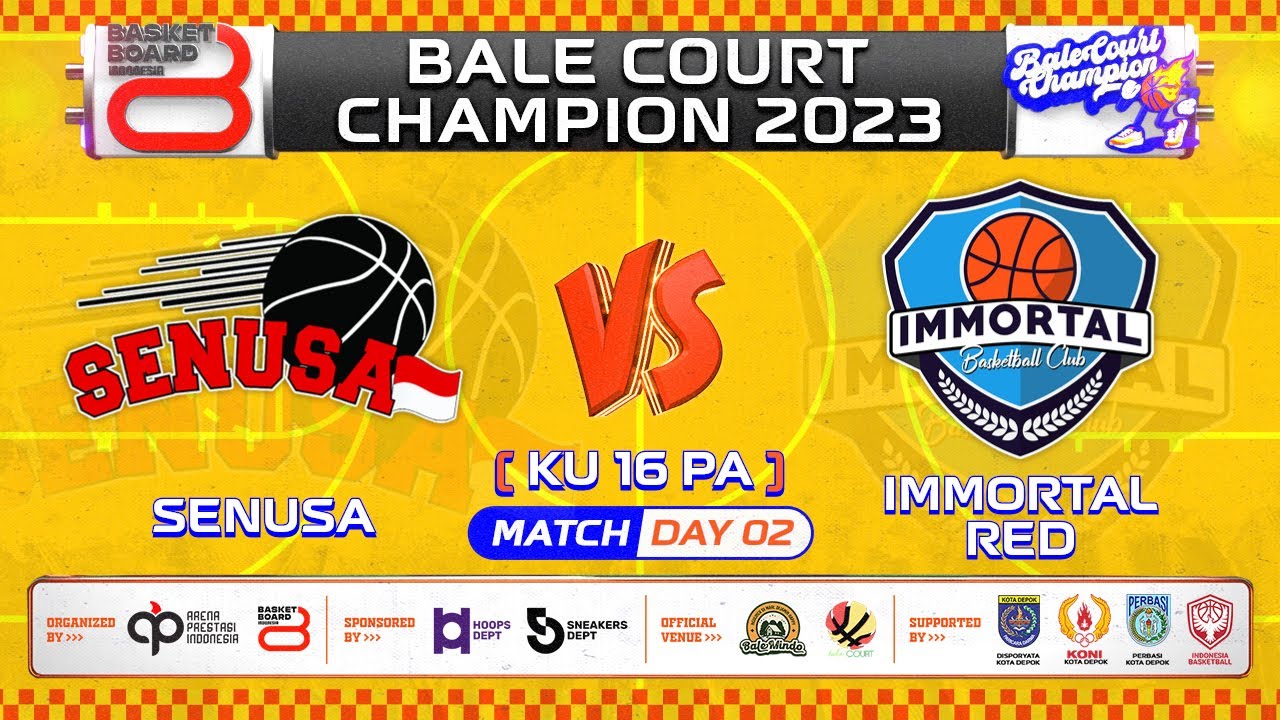 🔴 Live Day 2 [ Match 10 ] SENUSA VS IMMORTAL RED ( KU 16 PA ) 🏅 Bale ...