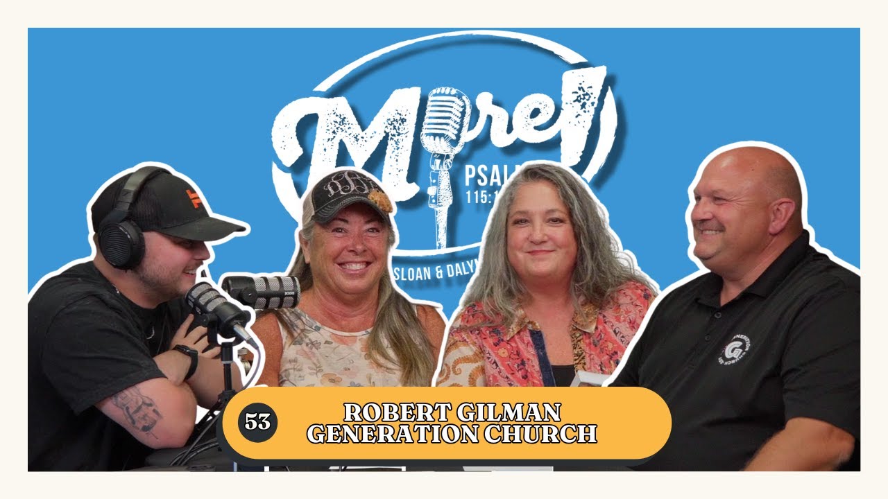 053 Robert Gilman Generation Church Youtube