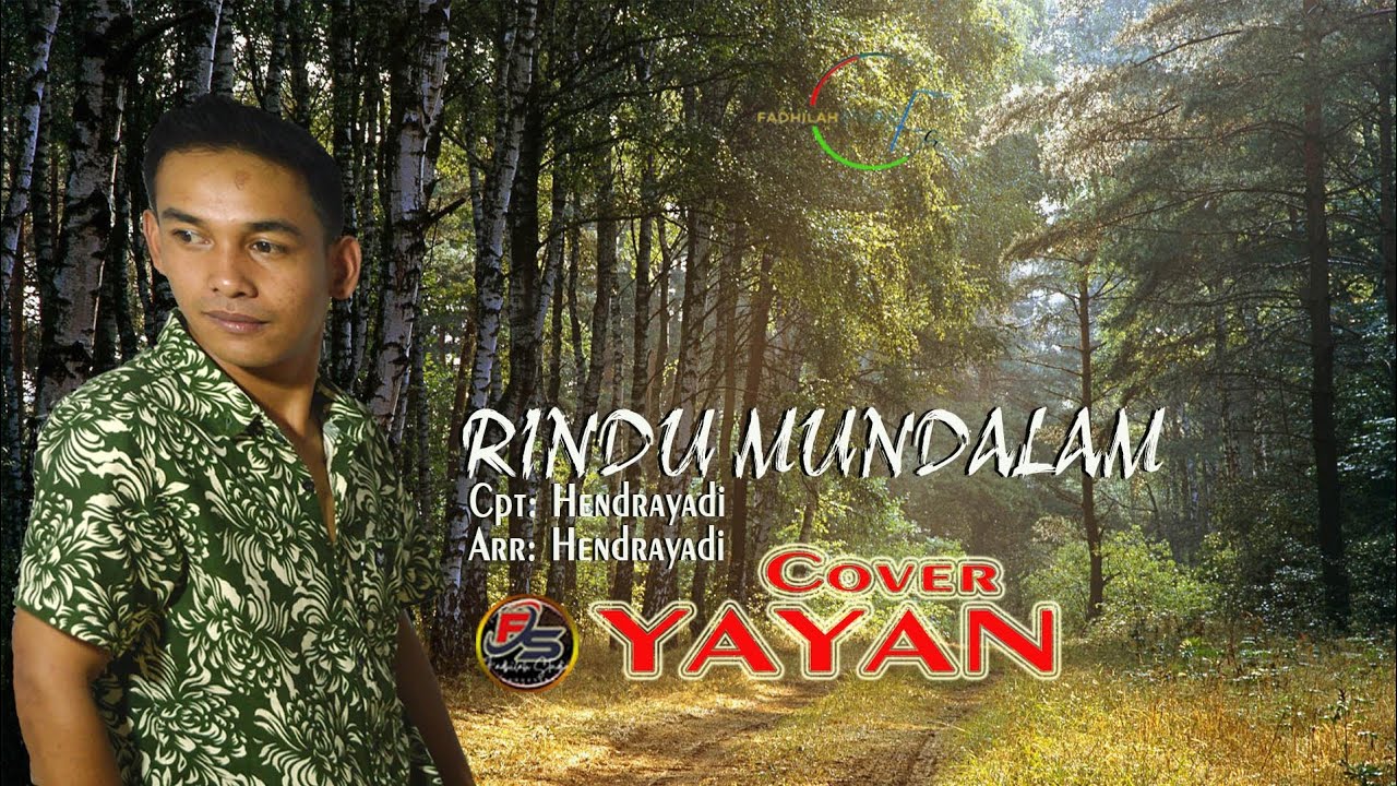 [Cover] Yayan-Rindu Mundalam-Cipt. Hendrayadi - YouTube