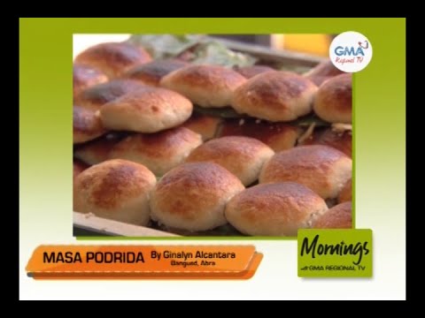 Mornings with GMA Regional TV: Mangan Tila: Masa Podrida - YouTube