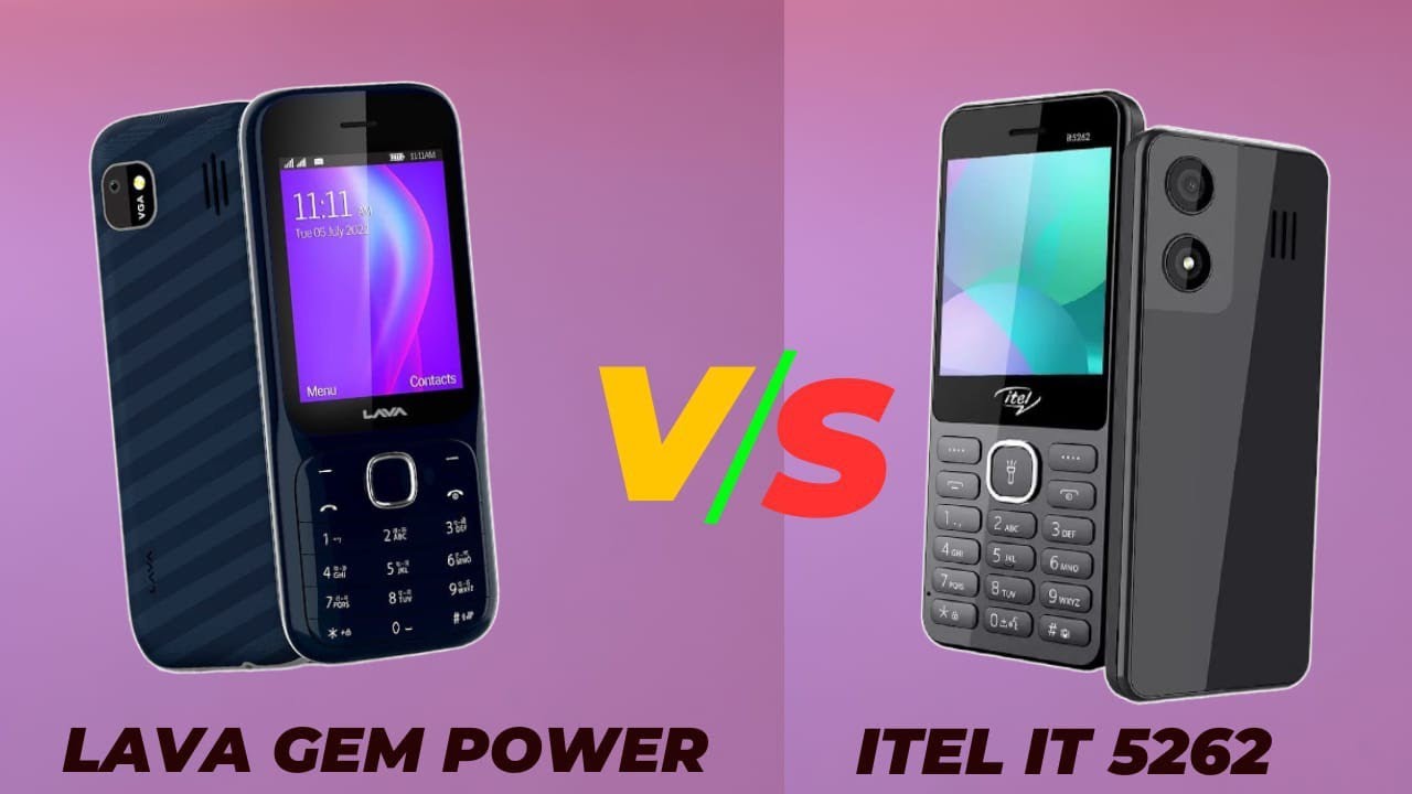 Lava Gem Power Vs Itel it 5262 | Comparison in Lava Gem Power Vs Itel ...