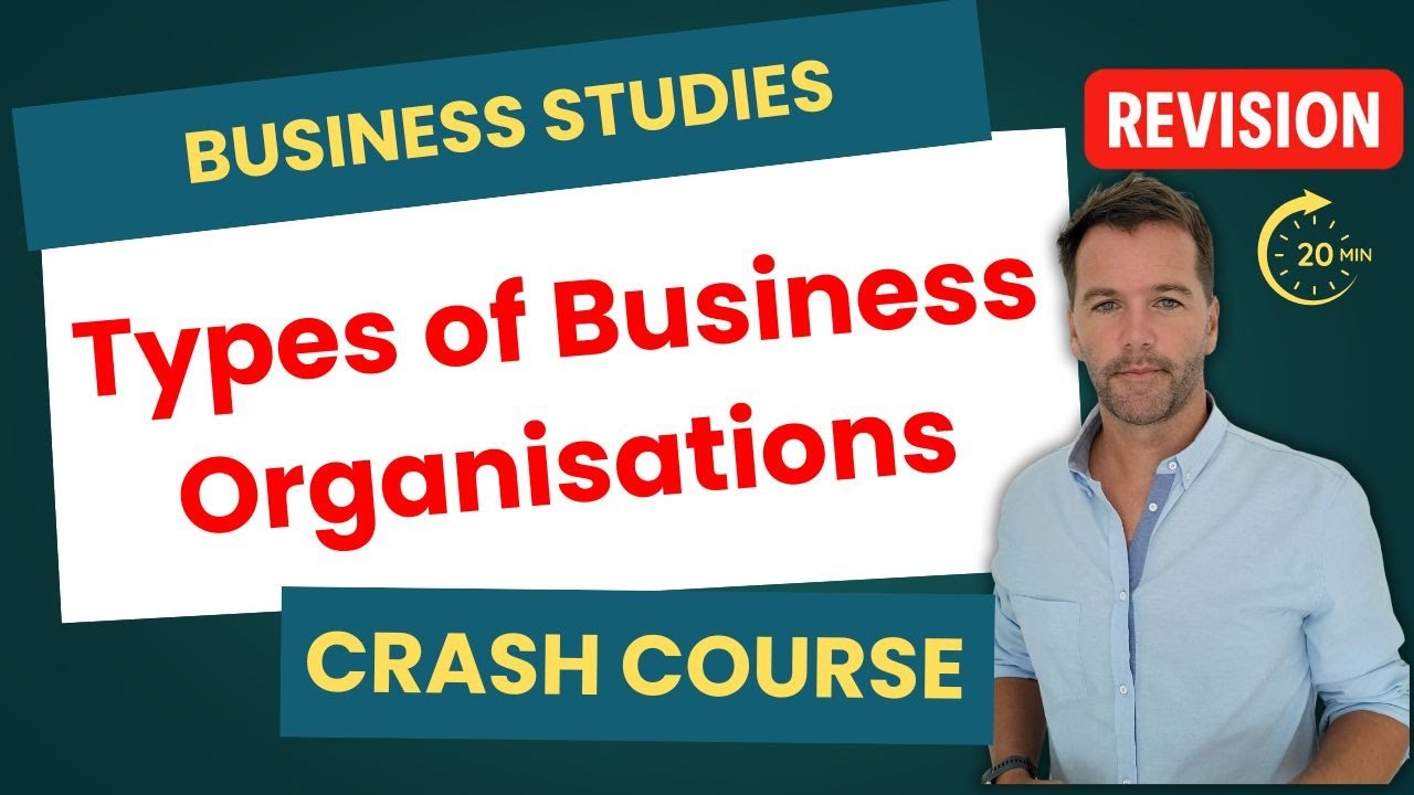 1 4 Types of Business Organisations - IGCSE Business Studies Revision ...