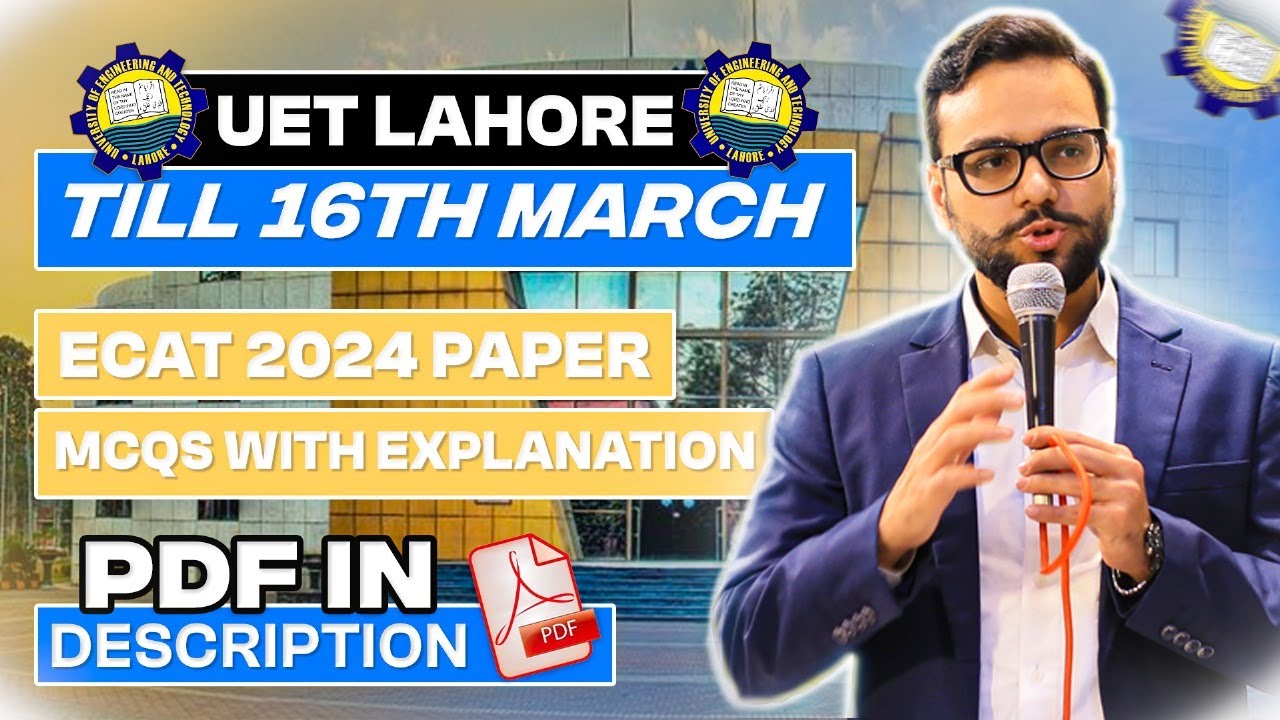 ECAT Test 2024 I ECAT Past Papers I ECAT 2024 Preparation I UET Entry ...